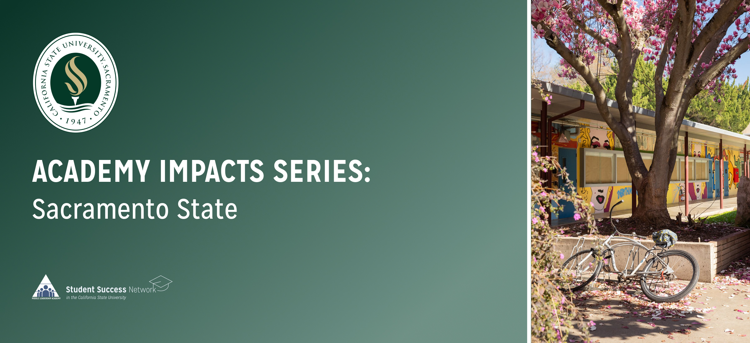 The Impacts of the CSU Network at Sacramento State - Student Success ...