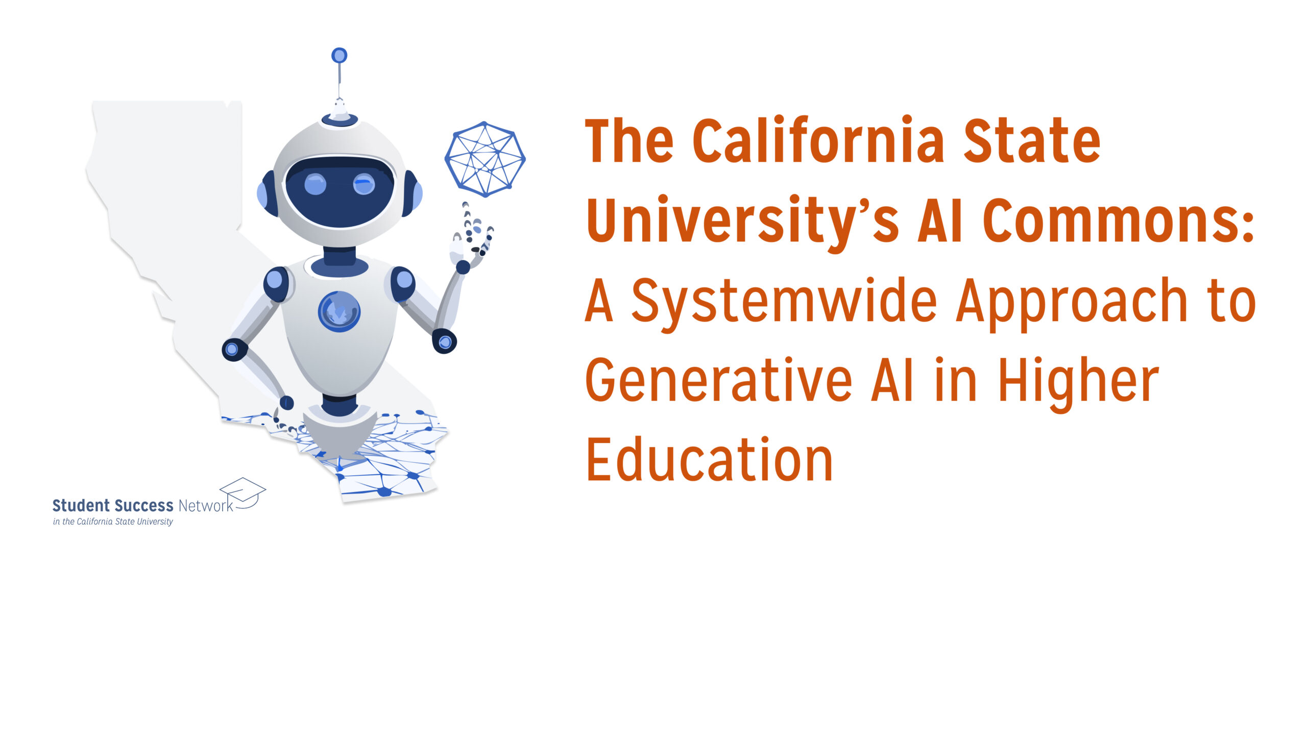 Artificial Intelligence in Practice Across the CSU: A Voices Blog ...